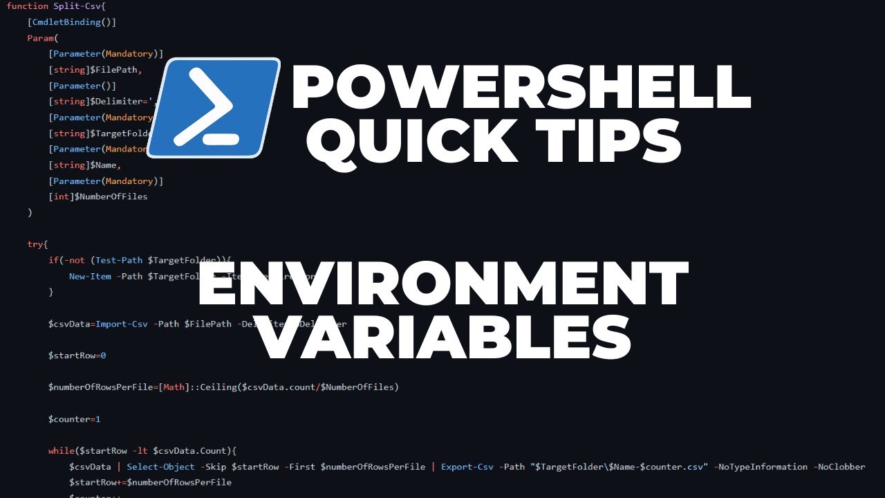 PowerShell Quick Tips : Environment Variables