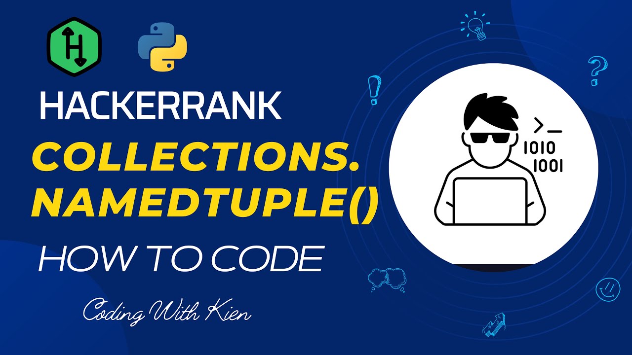 Collections.namedtuple() with Python | HackerRank Challenge | Problem Solving | Coding With Kien