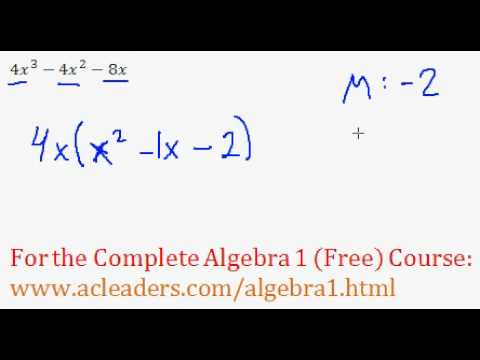 (Algebra 1) Polynomials - Factoring Polynomials Completely - Question #1