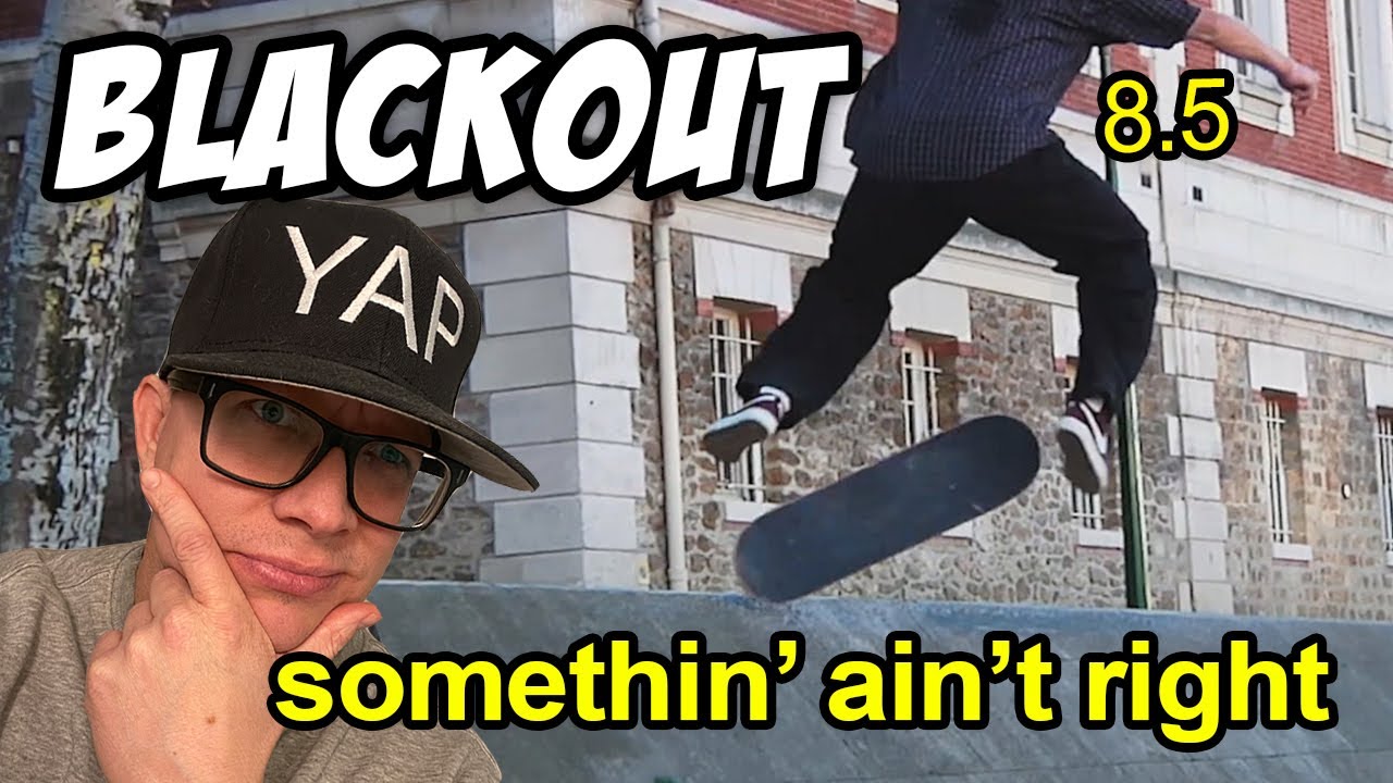 BLACKOUT TRY - is something missing here? #skateboarding