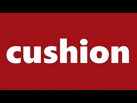 Cushion Meaning