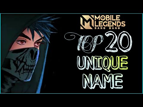 20 NAME FOR MOBILE LEGENDS | UNIQUE NAME MLBB | MOBILE LEGENDS NICK NAME