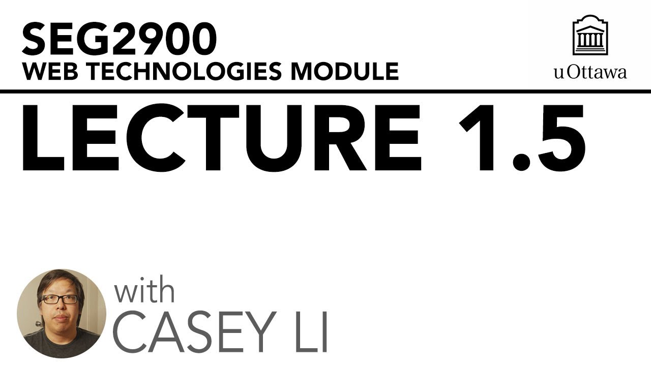 SEG2900 WTM Lecture 1.5 | University of Ottawa