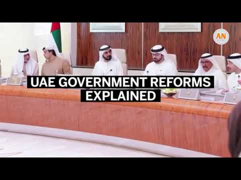 UAE Government Feforms Explained