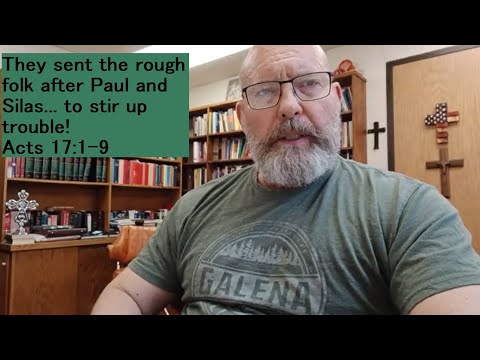 Trouble in Thessalonica - Devotion - June 12, 2025 - Acts 17:1-9 #gospel #jesuschrist #jesus #bible