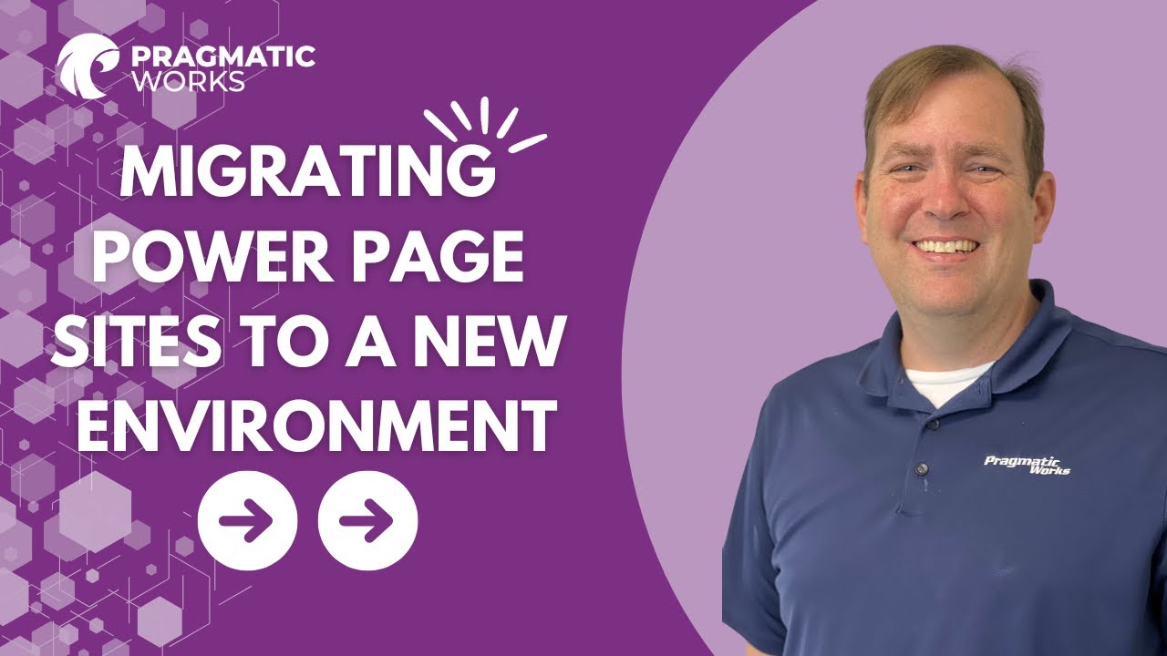 Migrating Power Page Sites to a New Environment Migrating Power Page Sites to a New Environment