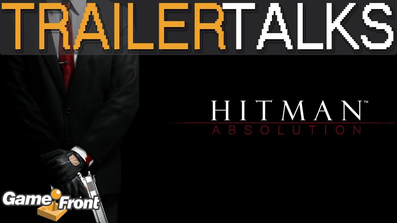 Hitman: Absolution (XBOX 360/PS3/PC) - Trailer Talks