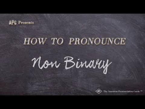 How to Pronounce Non Binary (Real Life Examples!)