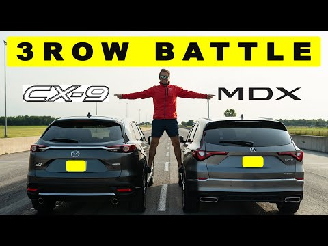 2021.5 Mazda CX-9 vs 2022 Acura MDX SH AWD, battle of 3 Row! Drag Race and comparison.