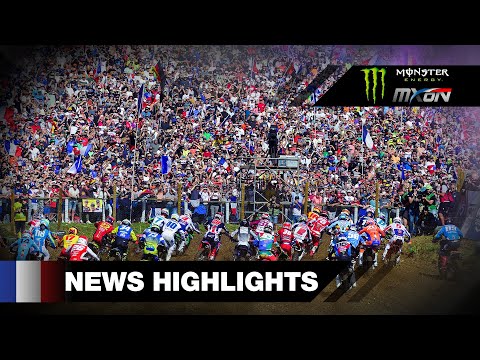 News Highlights | Monster Energy FIM Motocross of Nation 2023 #MXGP #Motocross