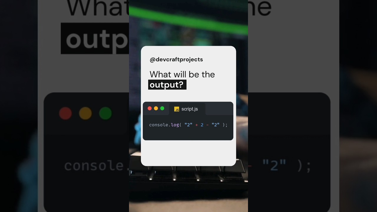 JavaScript Coding Challenge – What’s the Output? | JS Quiz for Beginners & Pros