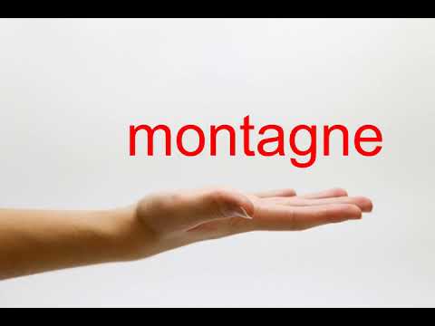 How to Pronounce montagne - American English