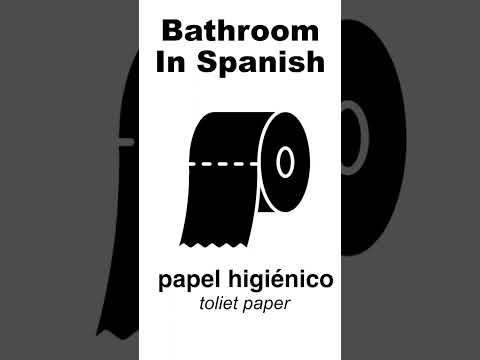 In the Bathroom (Baño)...Spanish Vocabulary