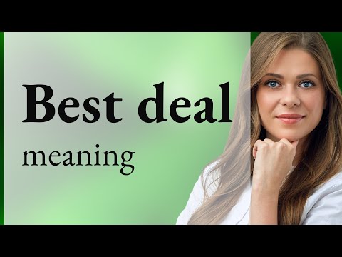 The Real Deal on "Best Deal"