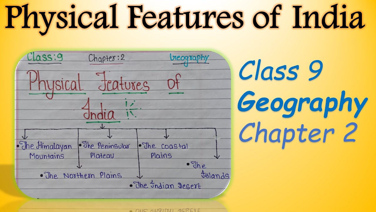 Class 9 Geography Chapter 2 || Physical Features of India || Notes #Class_9_to_Success