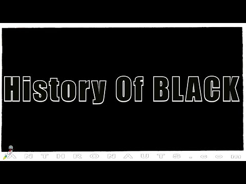 The History Of BLACK – ANTHRONAUTS.com