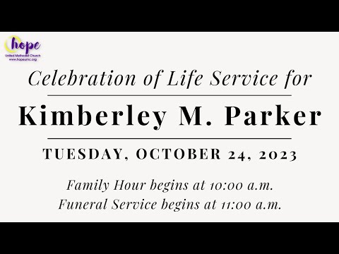 Celebration of Life for Kimberley M. Parker