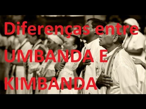 Diferenças entre UMBANDA E KIMBANDA! | Amarração Definitiva Grátis