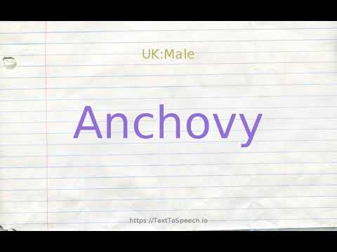 How to pronounce anchovy