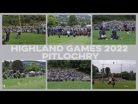 Scottish Highland Games 2022 | Pitlochry