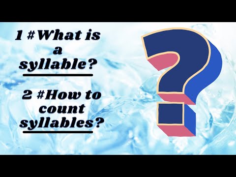 What is a syllable? How to count syllables in a word?