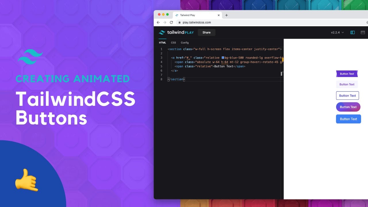 Creating Animated TailwindCSS Buttons