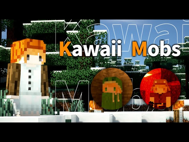 Kawaii Mobs ~With the Cute Girls!~ Minecraft Texture Pack