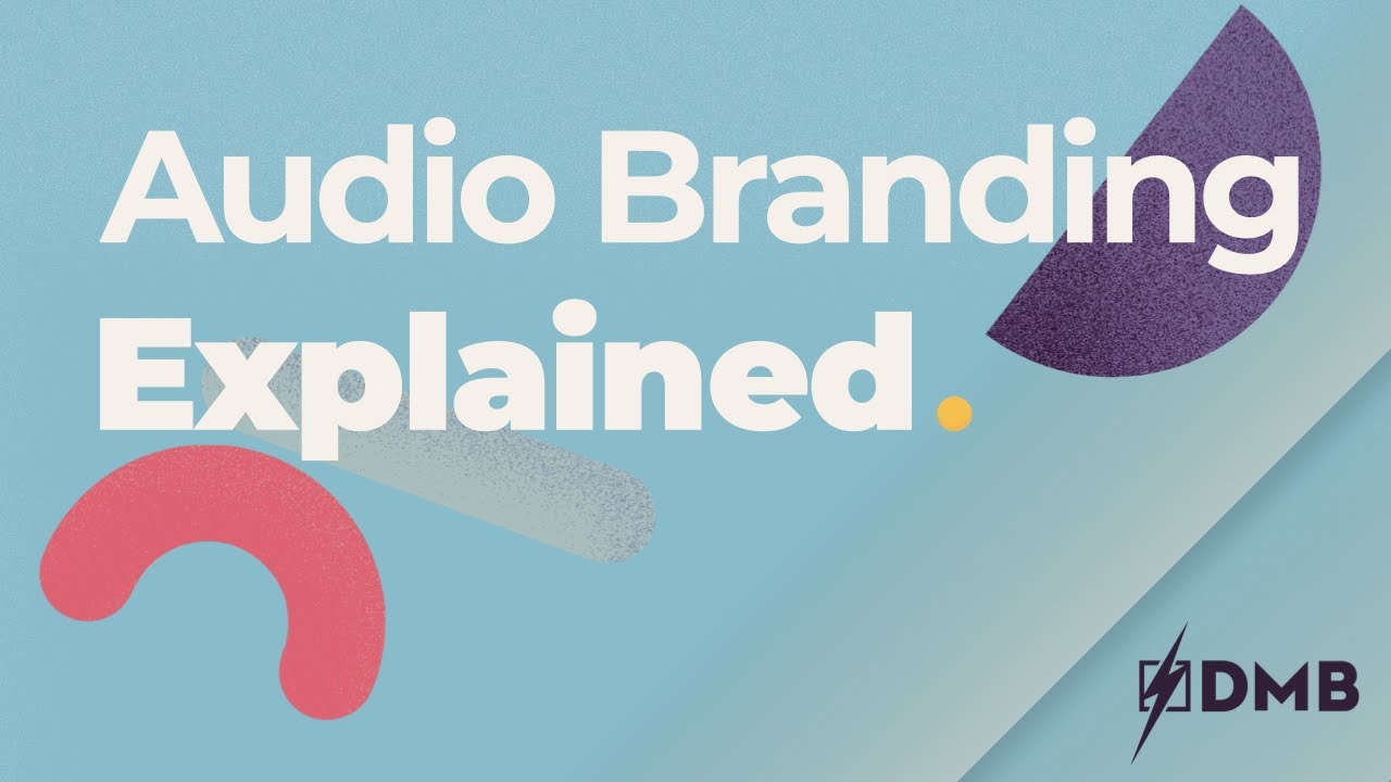 Audio Branding Explained - #audiobranding