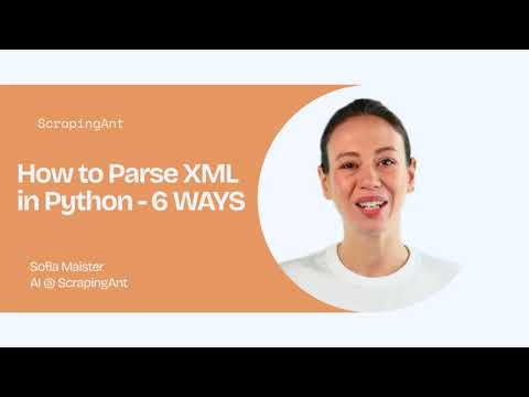 How to Parse XML in Python | ScrapingAnt