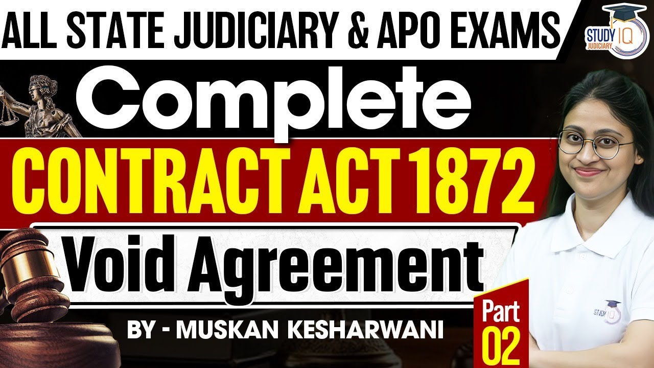 Void Agreement Explained | Contract Act 1872 | Muskan Mam | Studyiq judiciary