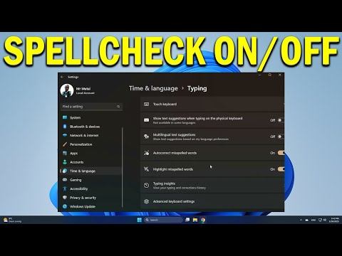 How To Turn On or Off Spell Checking in Windows 11 - Quick Fix