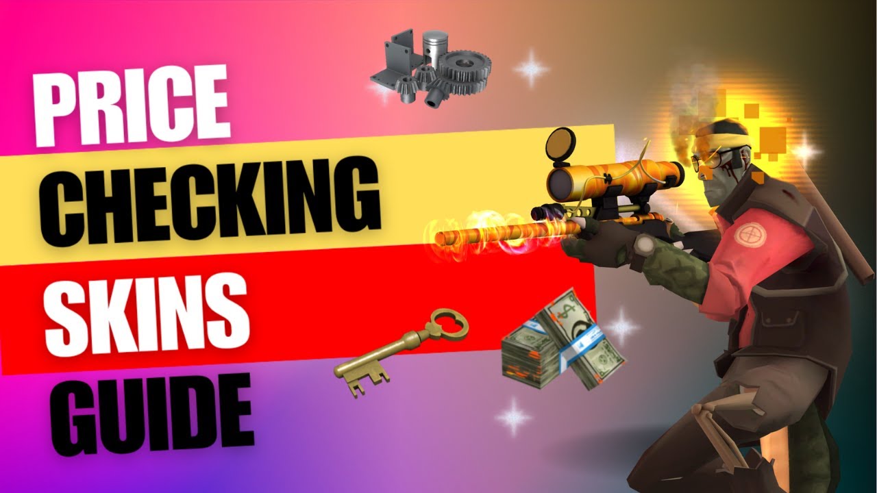 Price Checking Skins Guide [TF2 Trading]