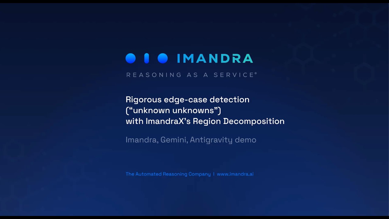 Rigorous Edge-Case Detection for AI-Generated Code - Imandra + Gemini + Antigravity Demo