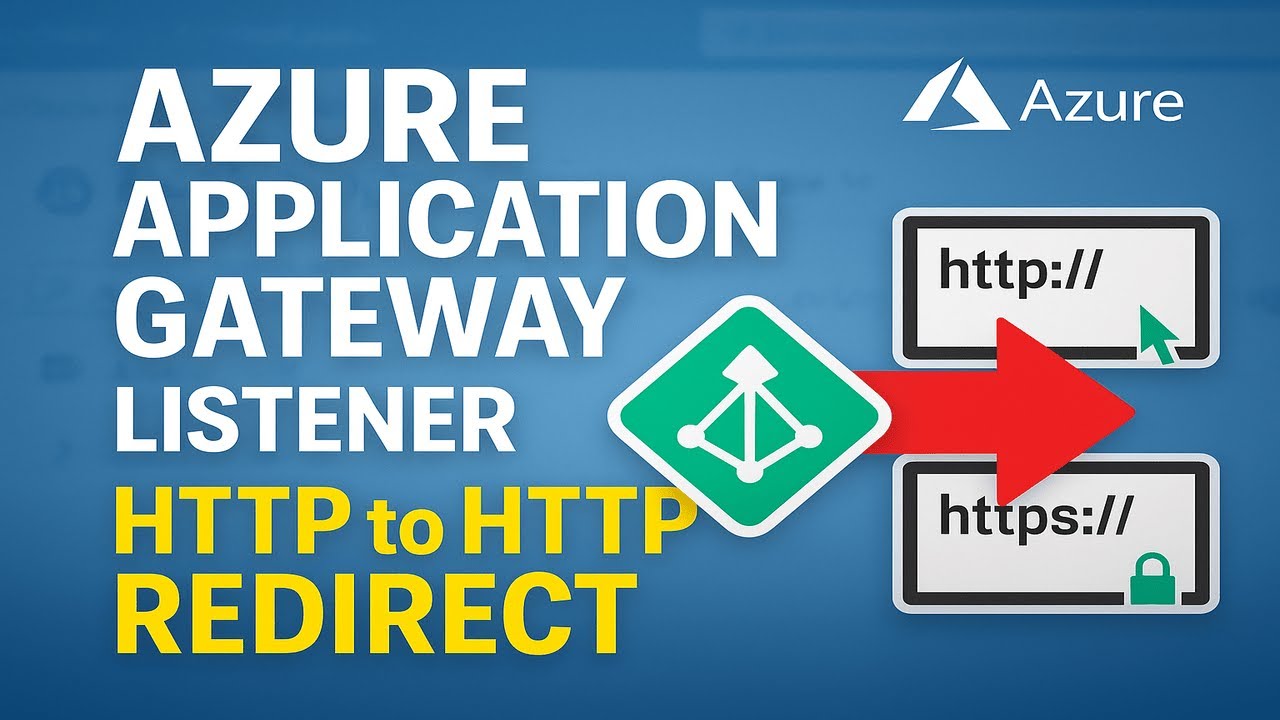 How to Redirect HTTP to HTTPS using Application Gateway Listener?