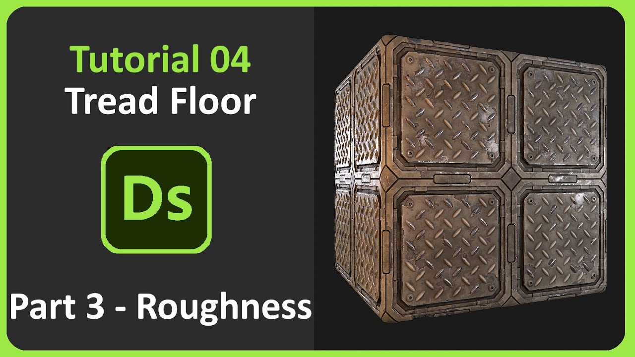 Substance Designer | Tutorial 04 - Tread Floor | Part 3 - Roughness