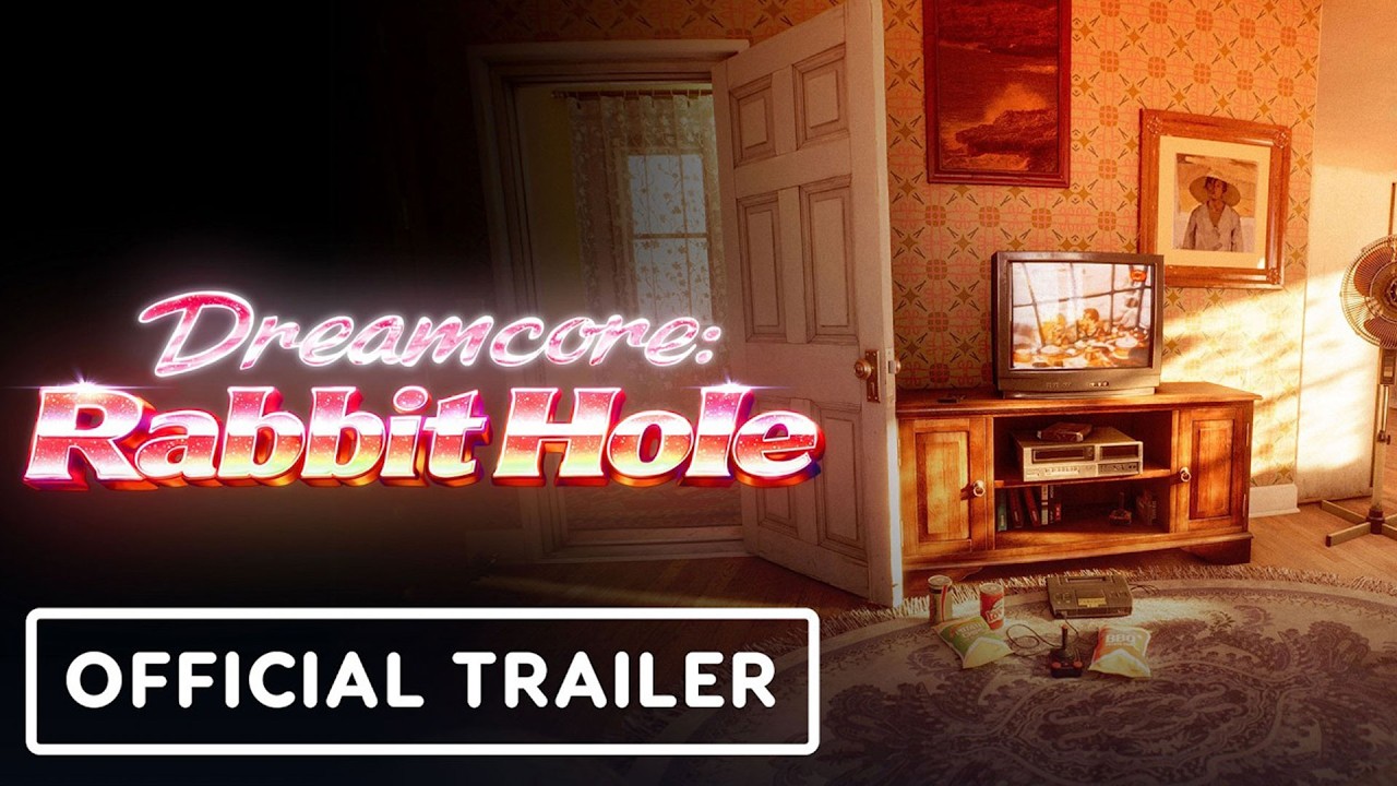Dreamcore: Rabbit Hole - Official Release Trailer