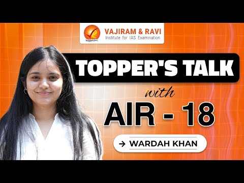 Wardah Khan, AIR 18 | UPSC Topper 2023 | GS Classroom Student | UPSC Result 2023 | Vajiram & Ravi