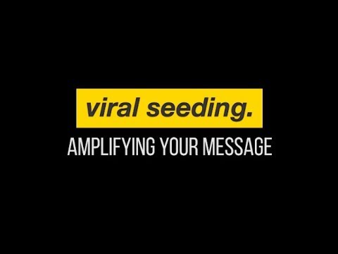Viral Seeding: Content and Influencer Marketing