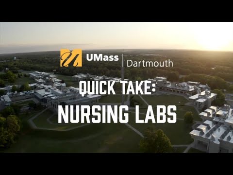 UMassD Quick Take: Nursing Labs