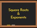 Square Roots and Exponents Calculator