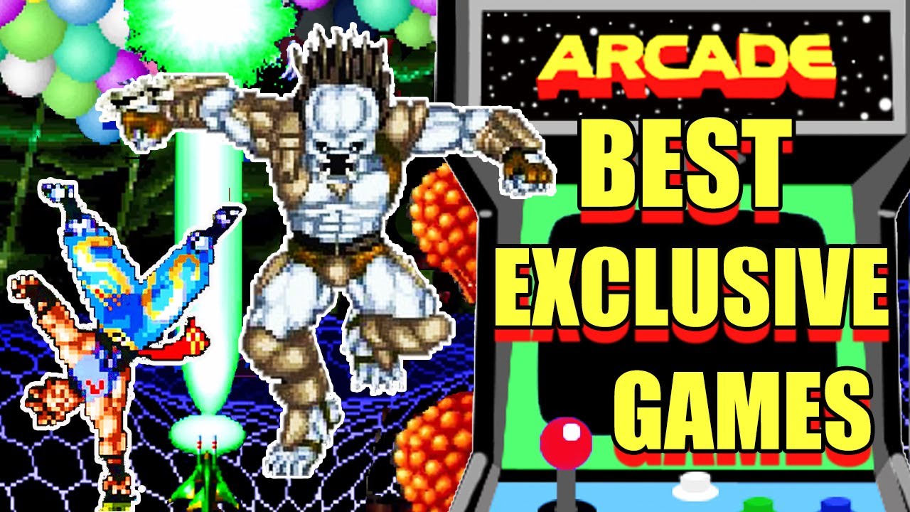 Best ARCADE Exclusive Games