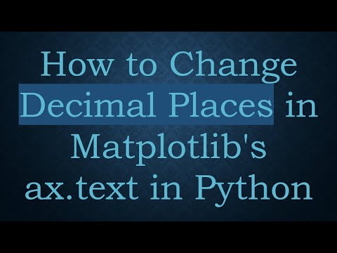 How to Change Decimal Places in Matplotlib's ax.text in Python