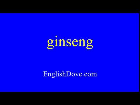 How to pronounce ginseng in American English.