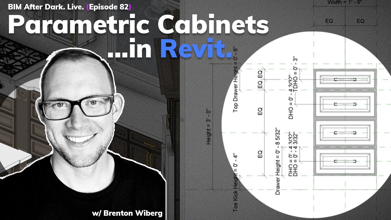 Parametric Cabinets in Revit Tutorial (w/Brent)