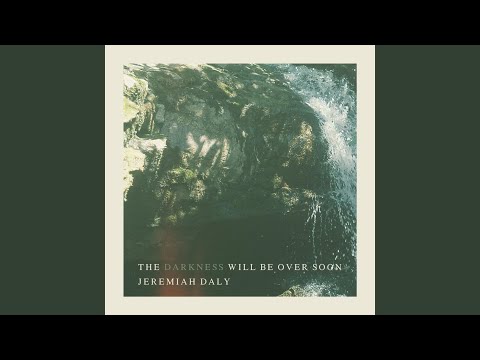 Some Things – Jeremiah Daly