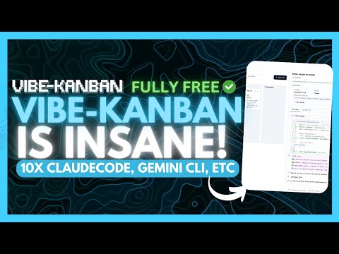 Vibe-Kanban: SUPERCHARGE Claude Code, Gemini CLI, & ANY AI CODER! 100x Coding! (Opensource)