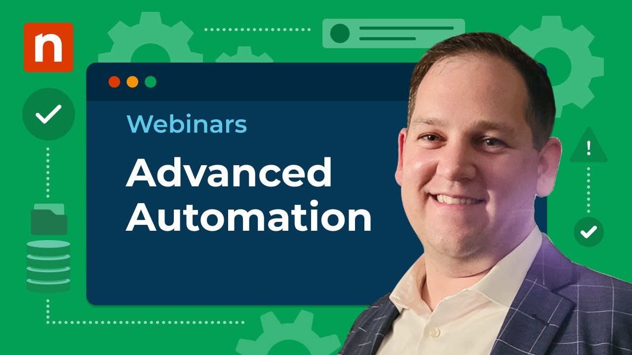 Advanced Automation in NinjaOne - NinjaOne