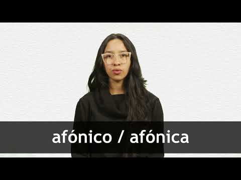 English Translation of “AFÓNICO” | Collins Spanish-English Dictionary