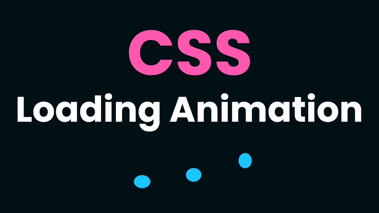CSS Loading Animation Tutorial - How to create a loading sign with CSS animations