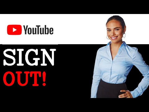How To Sign Out Of Youtube On All Devices (2025)
